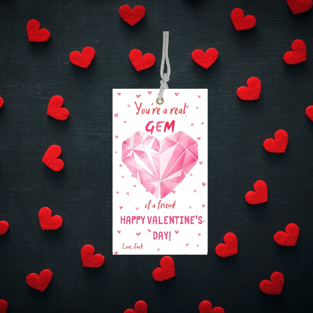 Valentines Gem Gift Tag Editable Template, You're A Real Gem of a ...