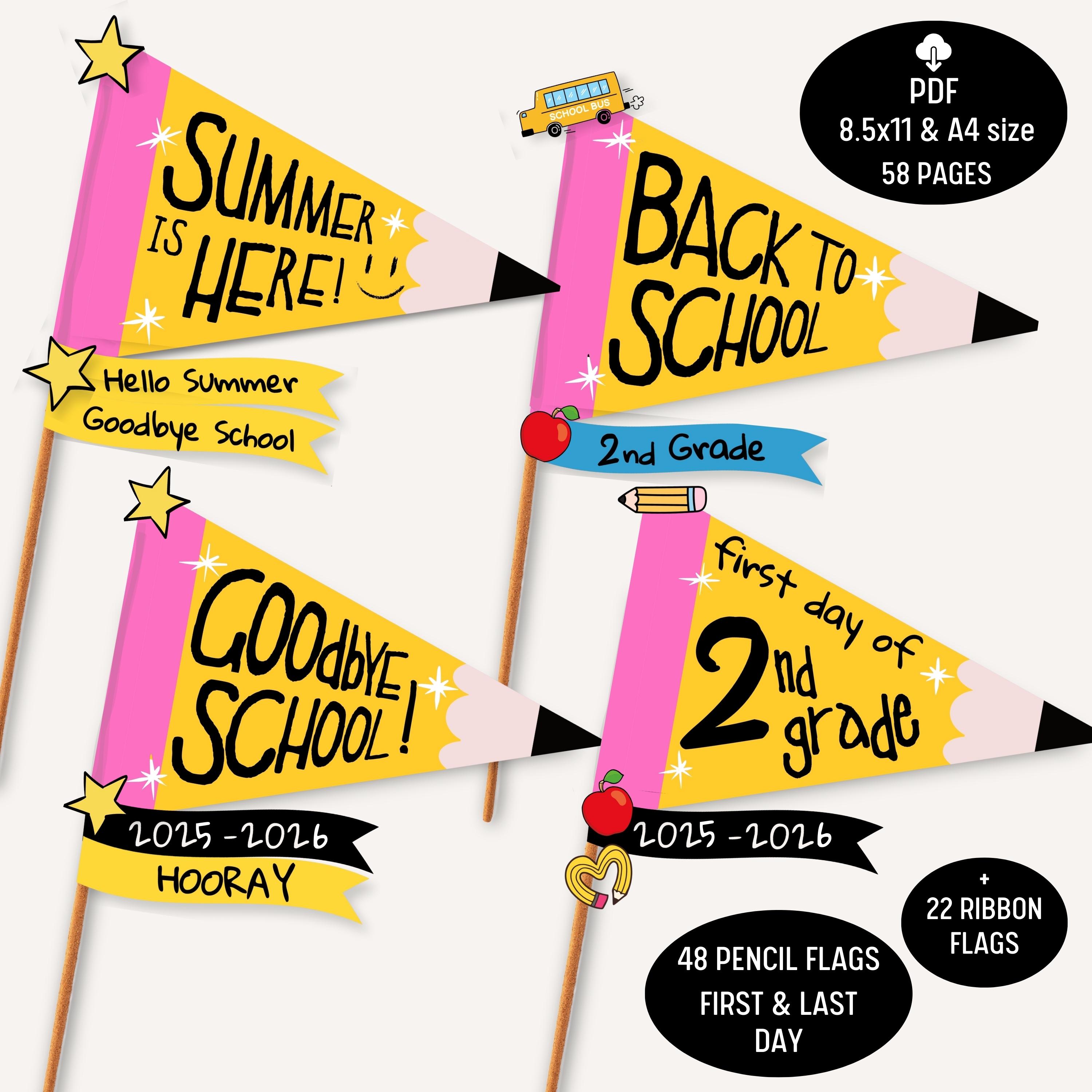 First Last Day of School Flags Preschool-6th Grade Bundle Printable ...