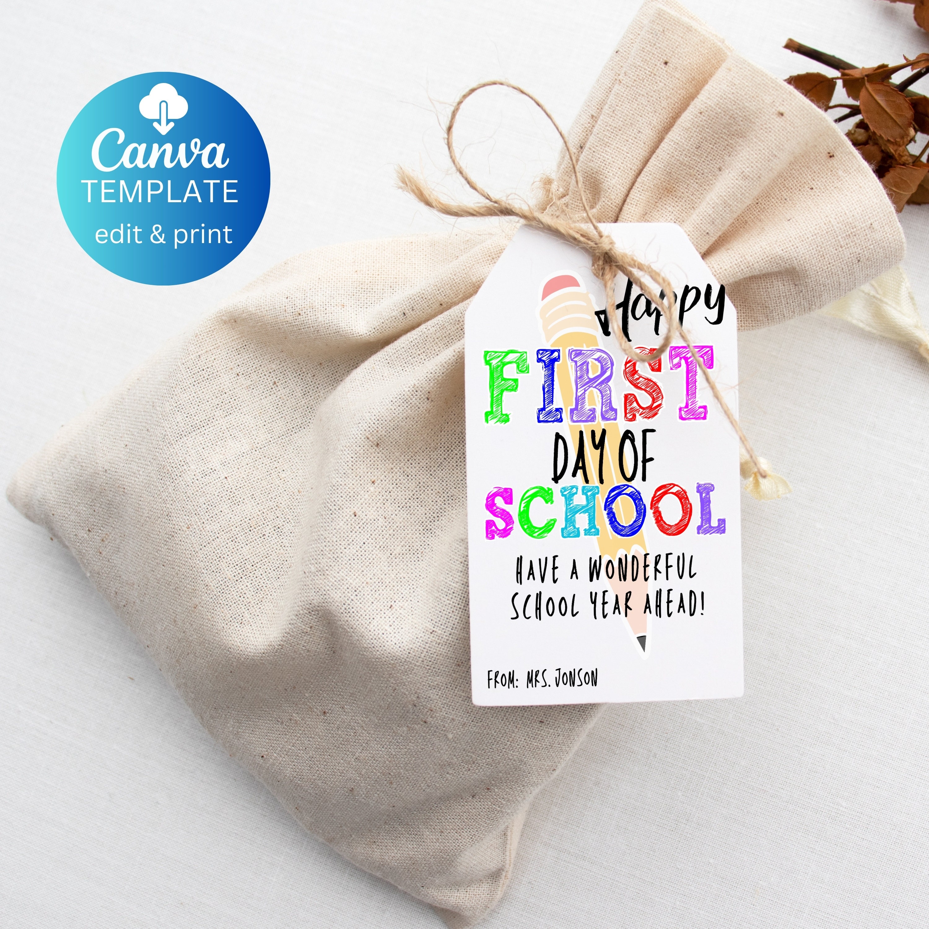 1st First Day of School Editable Favor Tag Template, Printable Back to ...