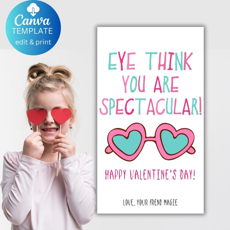 Eye Think You Are Spectacular Valentine Sunglasses Printable Favor Gift ...
