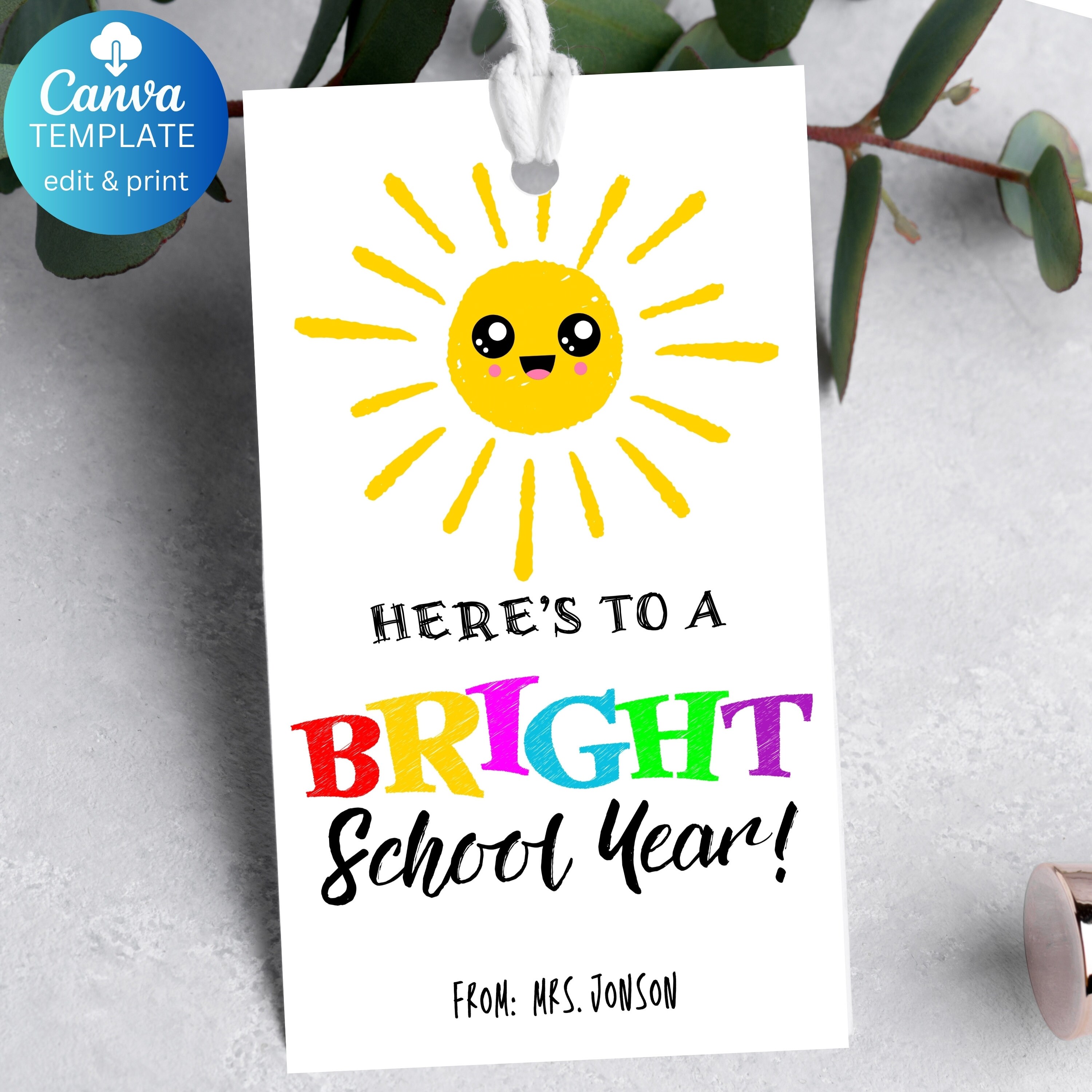 Printable Here's to A Bright School Year Favor Tag, First Day of School ...