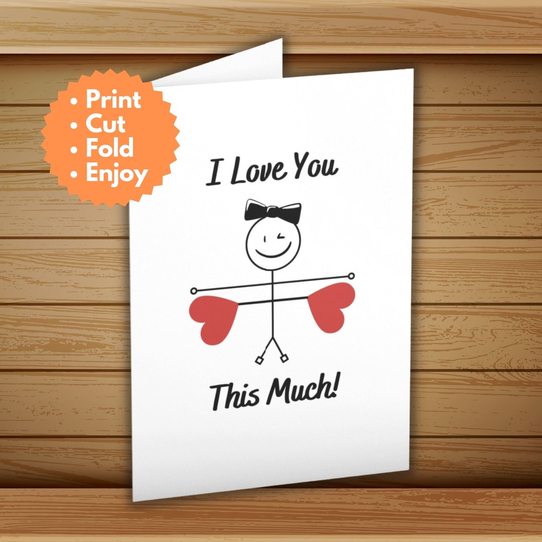 Printable Love You Anniversary Card, I Love You This Much, Instant ...