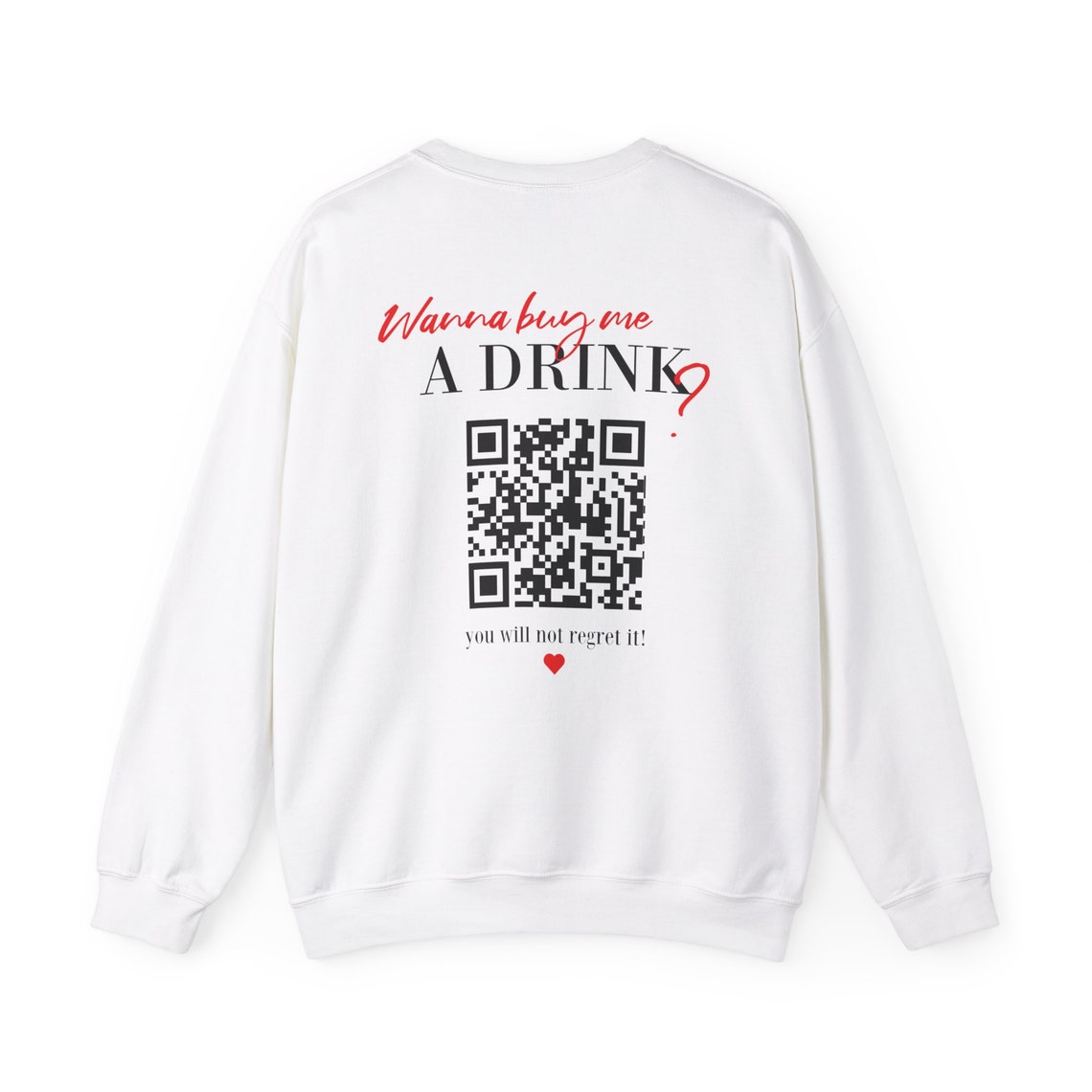 Wanna Buy Me a Drink QR Code Sweater Personalized Malle Shirts, Group ...