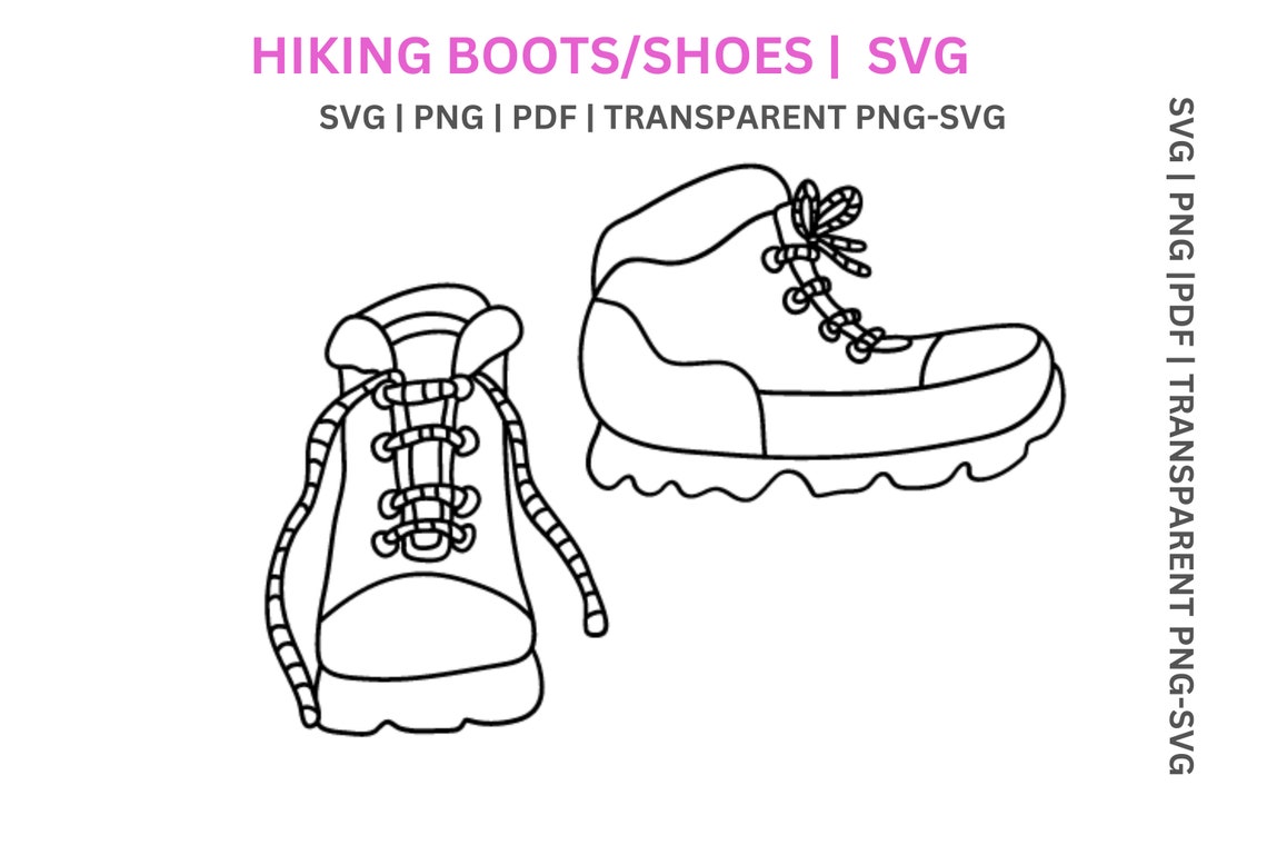 Hiking Boots SVG Hiking Shoes Outdoors Mountains Silhouette Clipart Cut ...