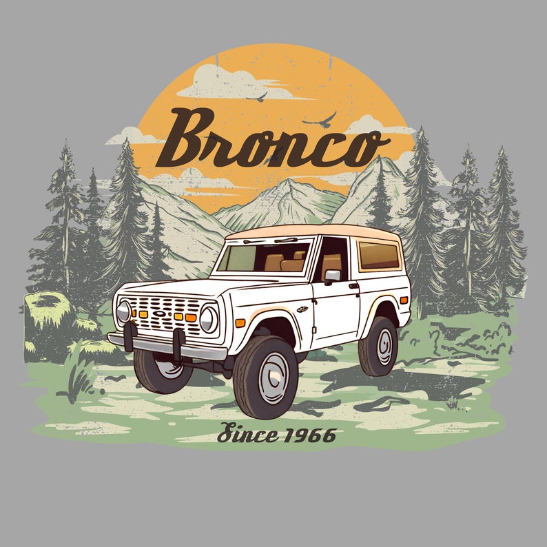 Ford Bronco SVG | Ford Bronco PNG | Ford Bronco Shirt | Bronco Design ...
