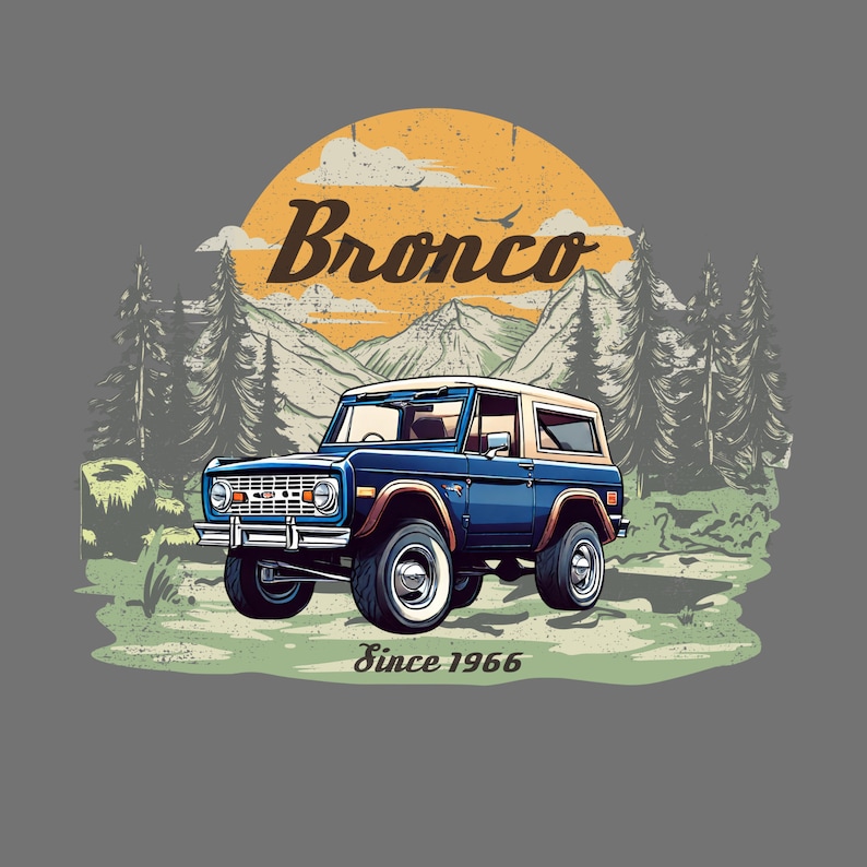 Ford Bronco SVG | Ford Bronco PNG | Ford Bronco Shirt | Bronco Design ...