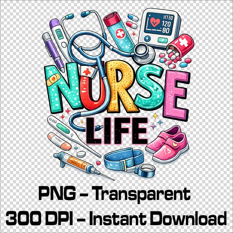 Nurse Life Shirt Design | Medical Sublimation Graphic (instant Download ...