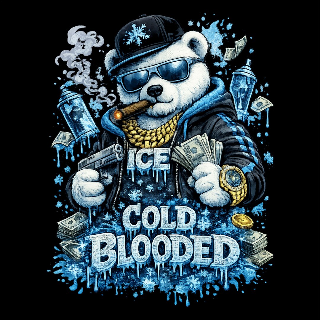 Ice Cold Blooded PNG | Street Hustle Polar Bear Design | Urban Gangster ...