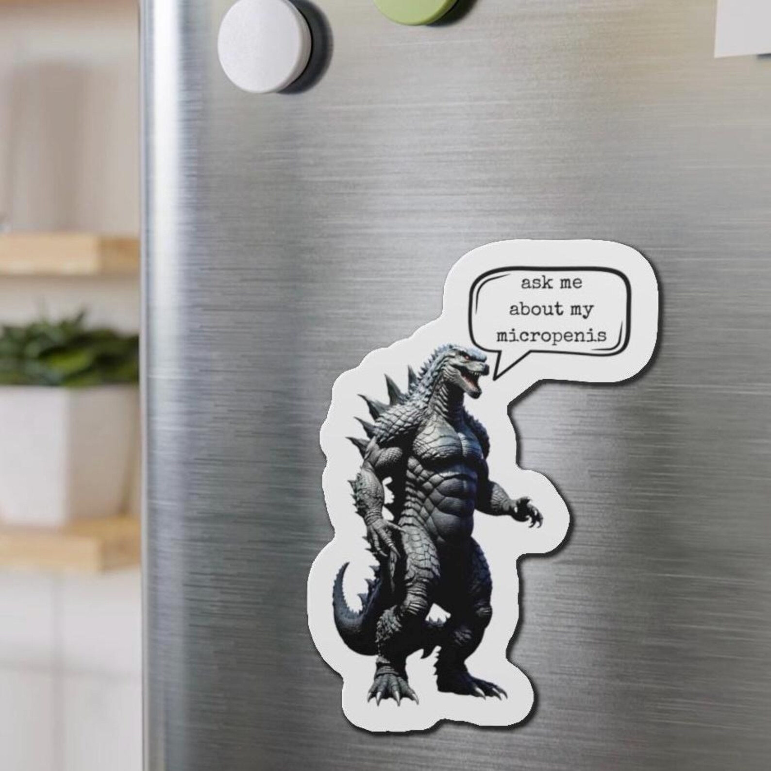 Customizable Godzilla Figure Saying Whatever You Want Die-cut Magnet ...