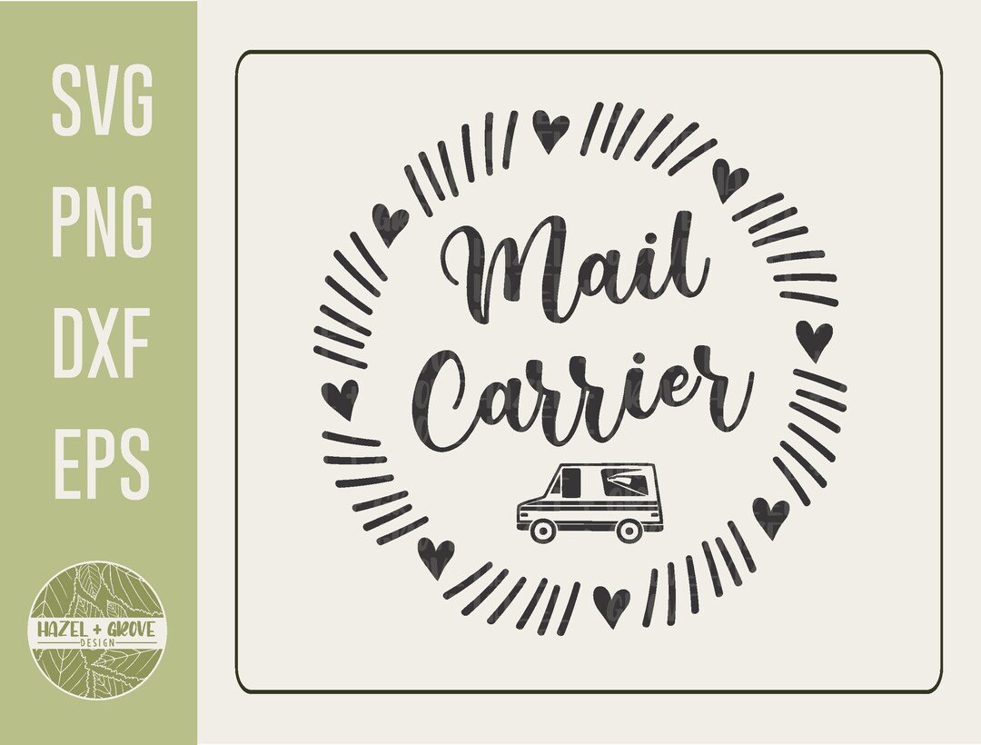 Mail Carrier Design | Svg Png Dxf Eps File, Career T Shirt, Cute ...