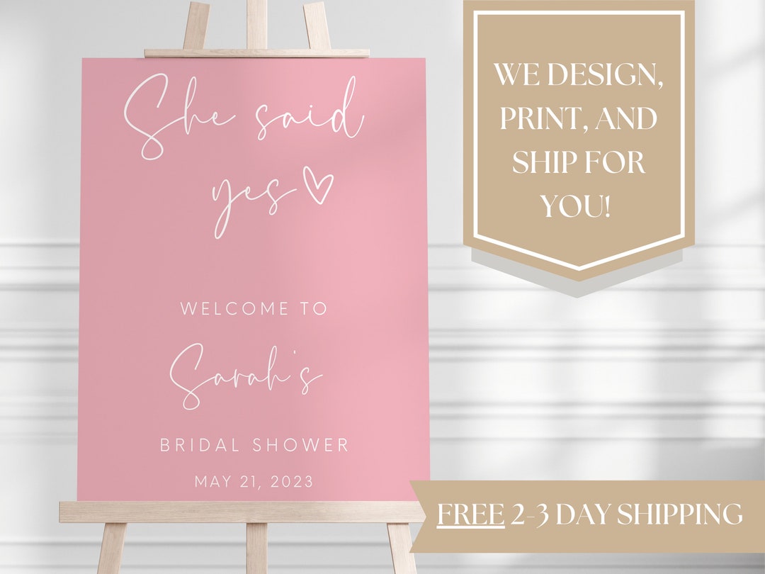 Pink Bridal Shower Sign Bridal Shower Decor She Said Yes personalized ...