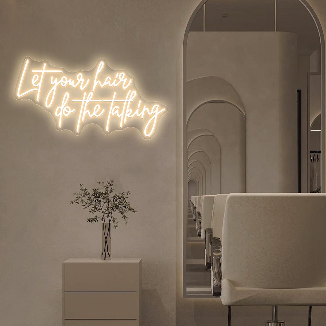 Let Your Hair Do The Talking Neon Sign Hair Salon Decor Beauty Room