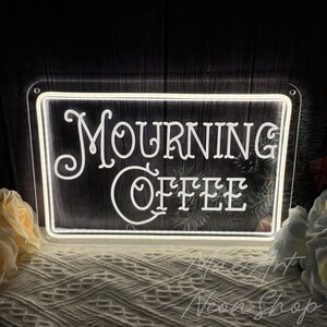 Mourning Coffee Neon Sign, Gothic Coffee Bar Sign, USB Led Light up ...