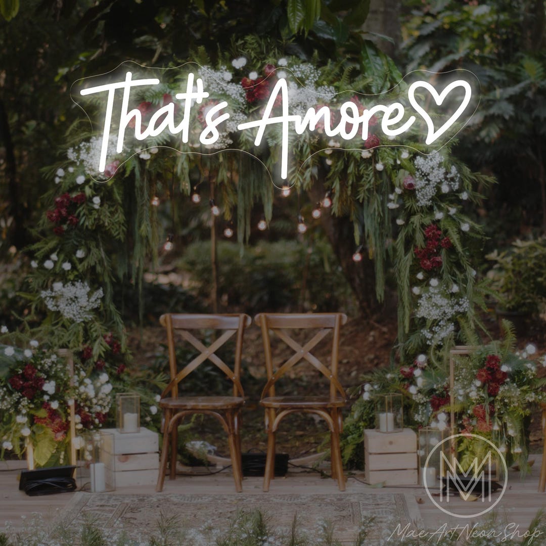 That's Amore Neon Wedding Sign, Led Signs for Wedding Backdrop, Thats ...