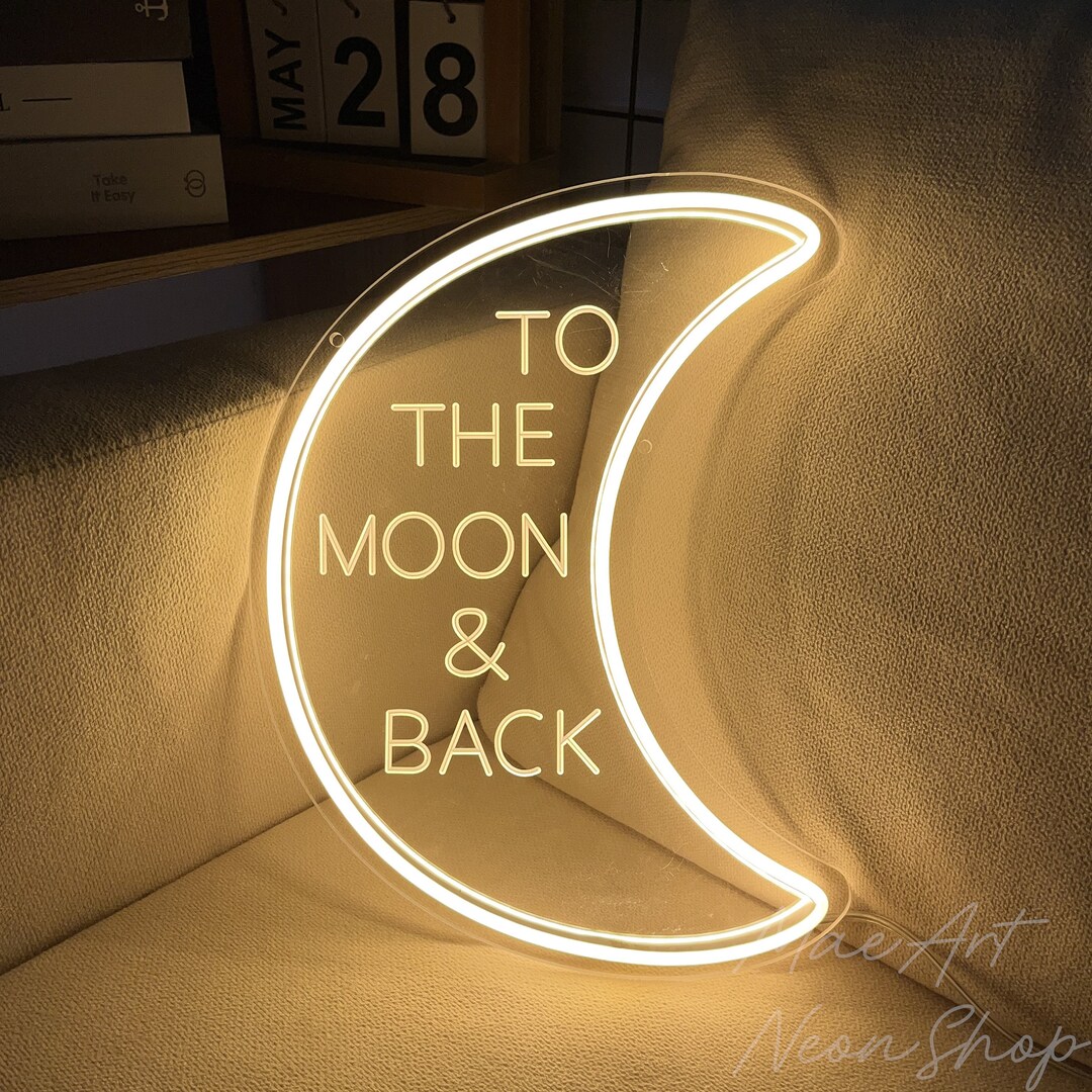 To the Moon and Back Neon Sign, Engraved Neon Sign, Moon Decor Neon ...