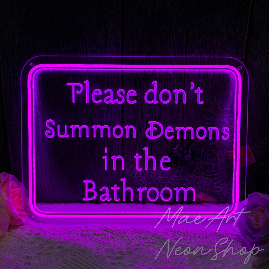 Please Don't Summon Demons in the Bathroom Neon Sign, USB Led Sign ...