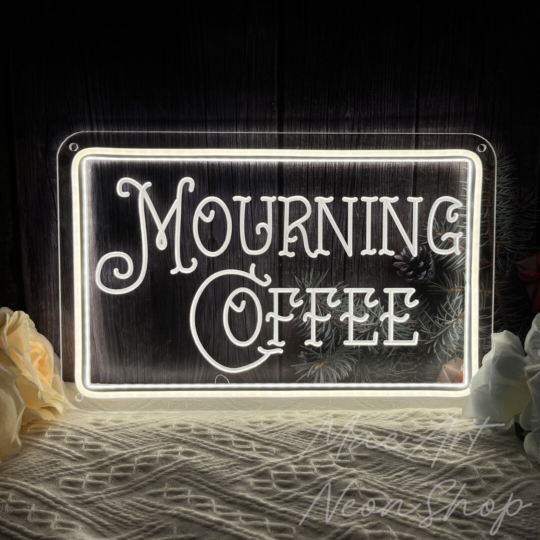 Mourning Coffee Neon Sign, Gothic Coffee Bar Sign, USB Led Light up ...
