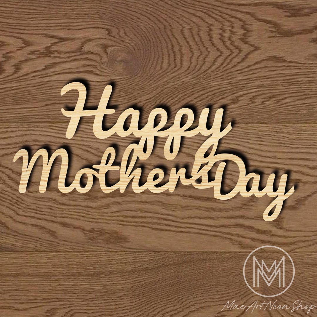 Happy Mother's Day Sign Wood, Happy Mothers Day Wood Cutout, Beautiful ...
