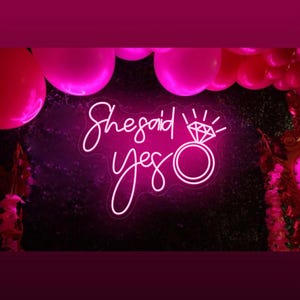 She Said Yes Neon Sign, Engagement Sign, Engagement Party Welcome Sign ...