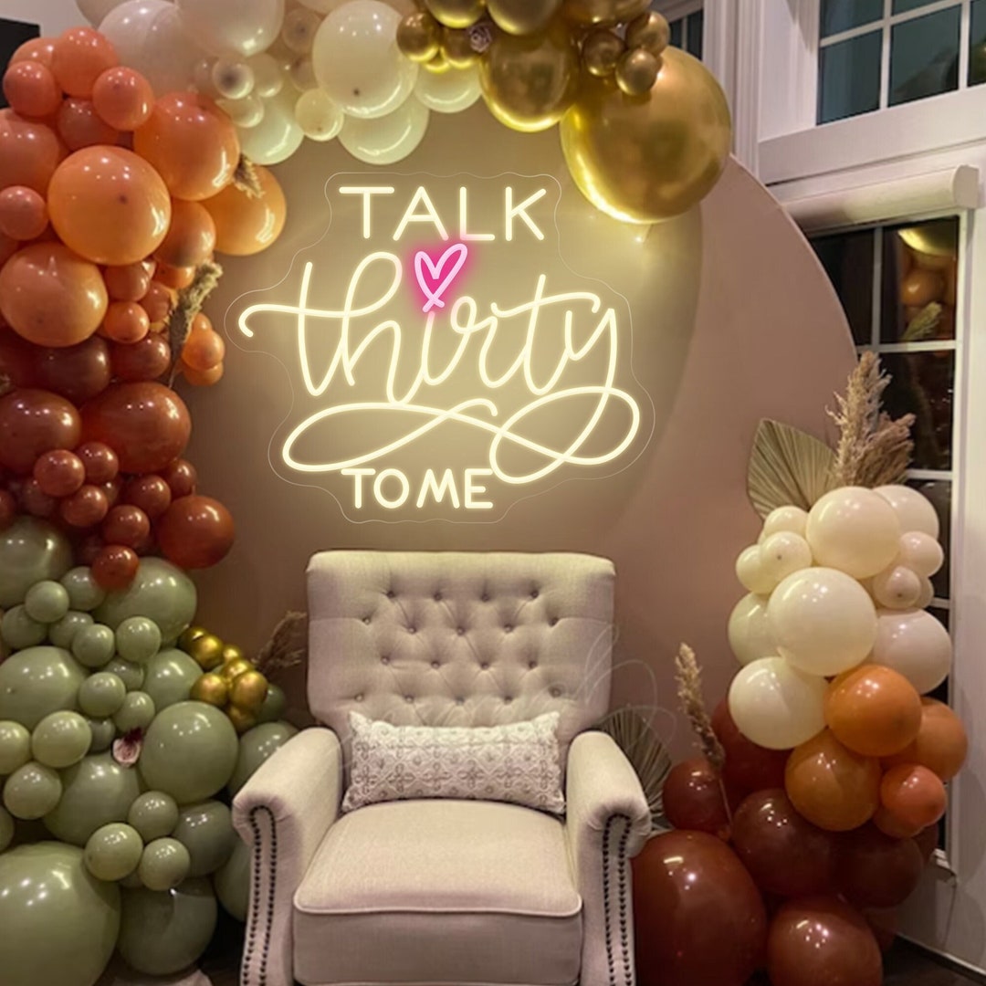 Talk Thirty to Me Neon Sign 30th Birthday Decorations - Etsy
