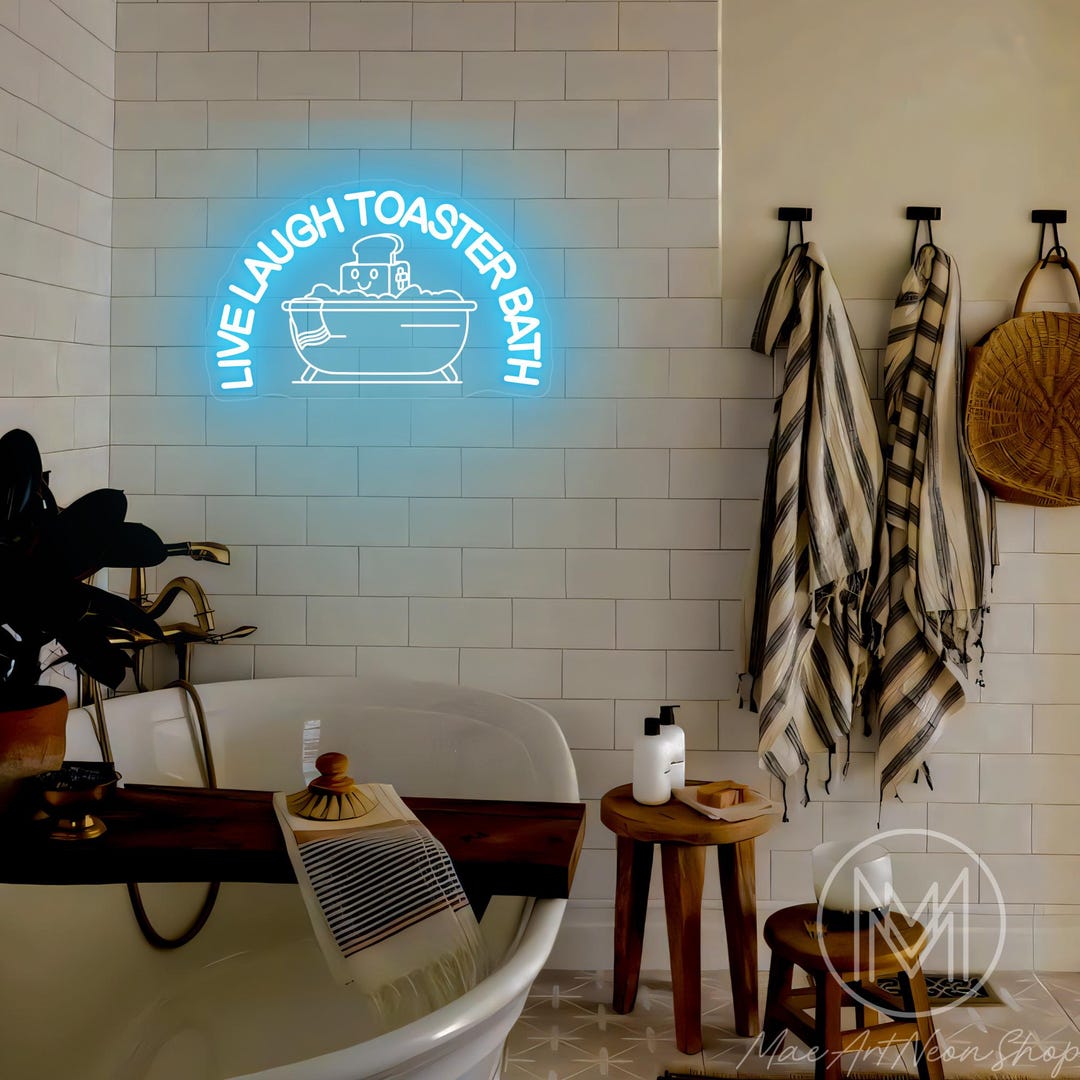 Live Laugh Toaster Bath Neon Sign, USB Light up Sign, Tropical Gothic ...