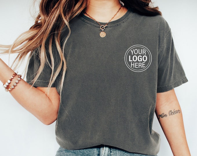 Custom Comfort Colors® Your Logo Here Shirt, Personalized Company Logo ...