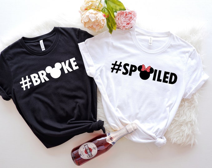 Broke and Spoiled Shirts, Couple Shirt, Funny Shirt, Anniversary Shirts ...