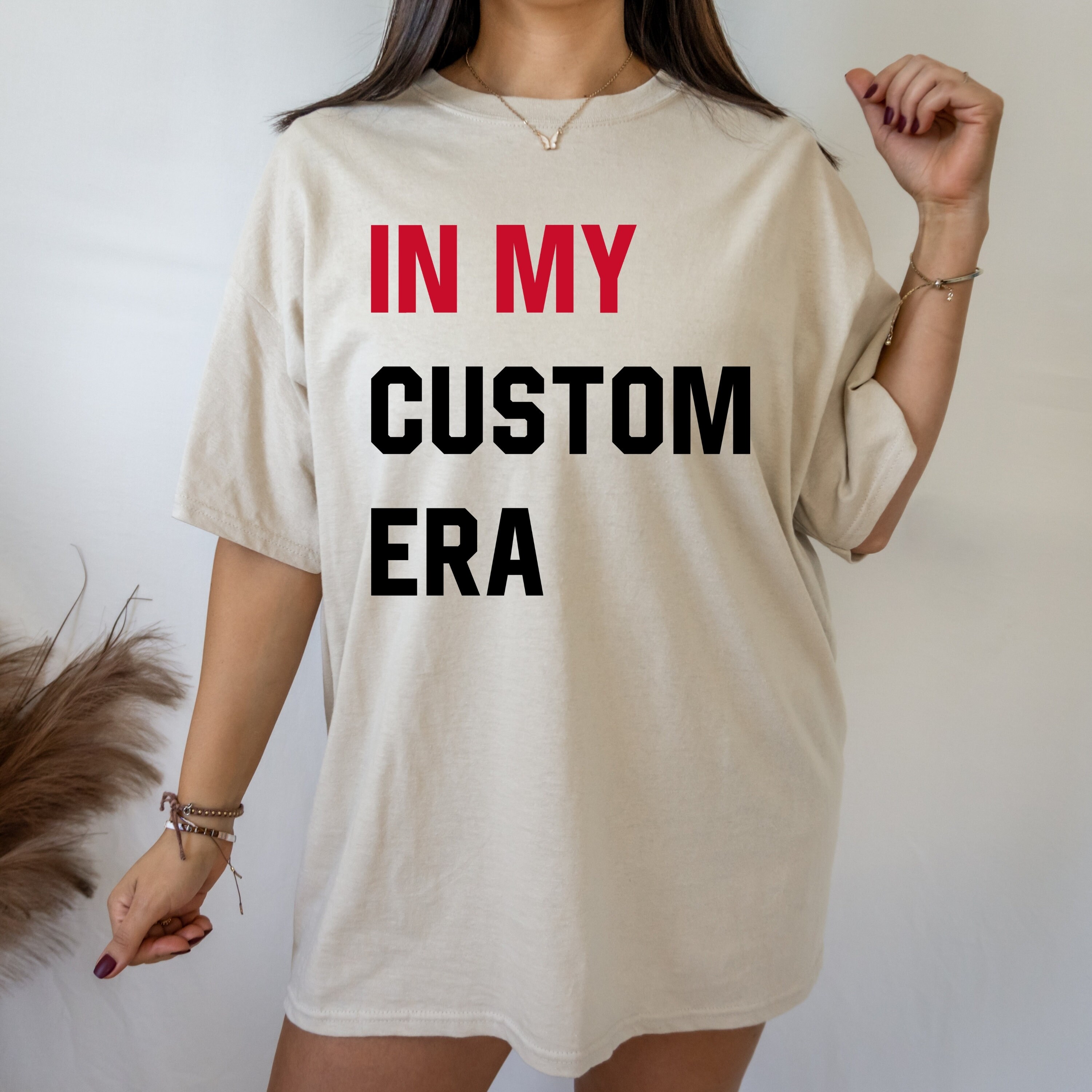 In My Custom Era Shirt for Woman, Custom Era Gift for Her, Personalized Shirt, Custom Text Era ...