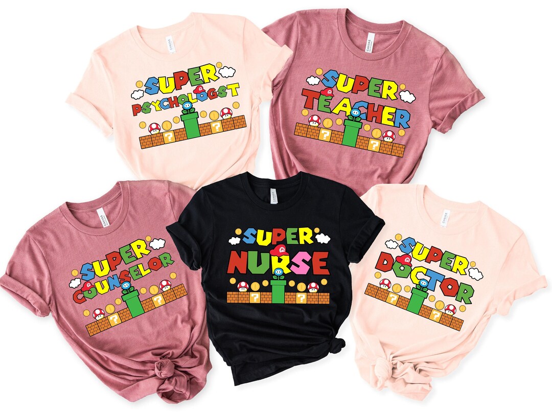 Custom Super Mario Job Shirt, Super Mario Doctor, Teacher, Police ...