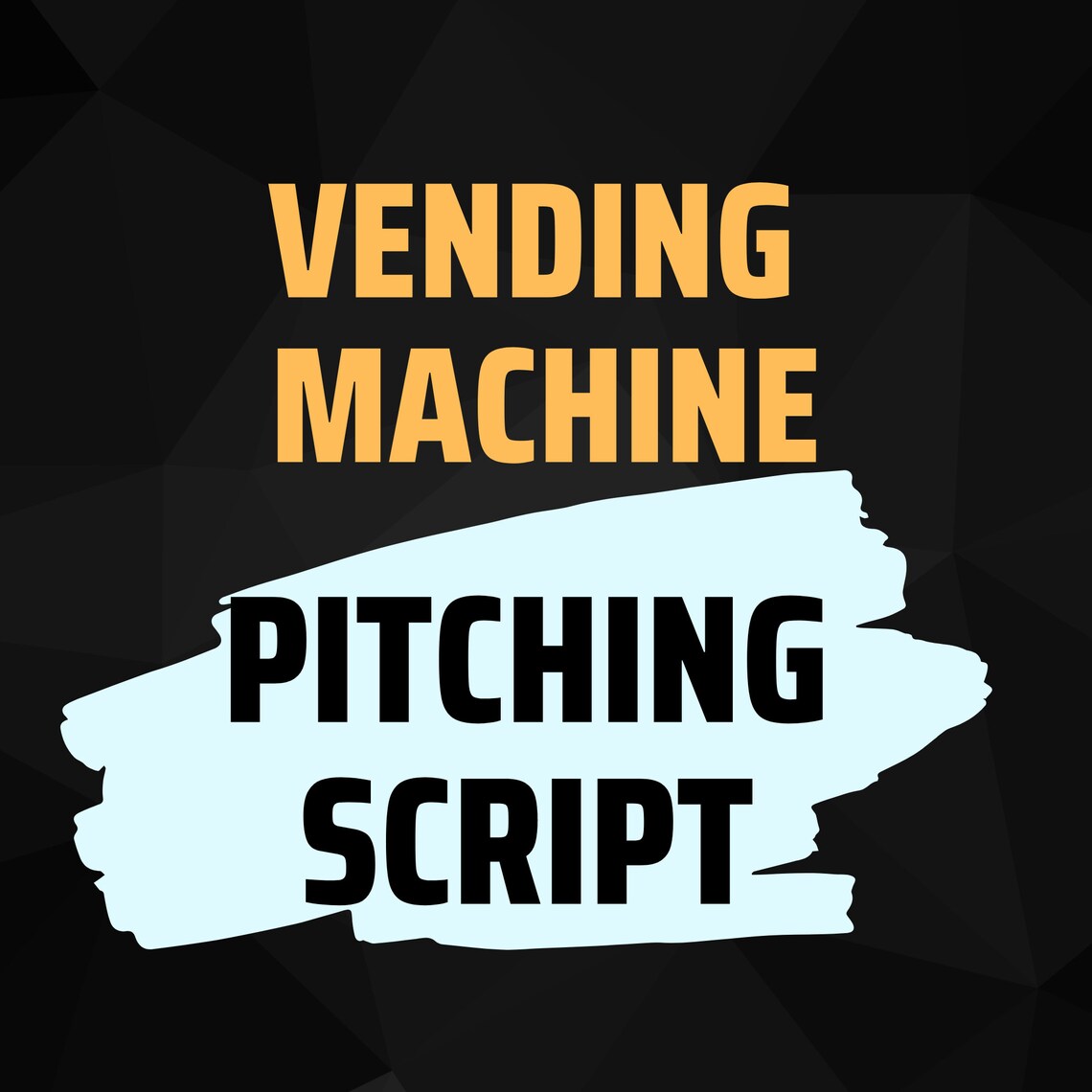 Vending Machine Business Pitch Template | How to Land Your Location ...