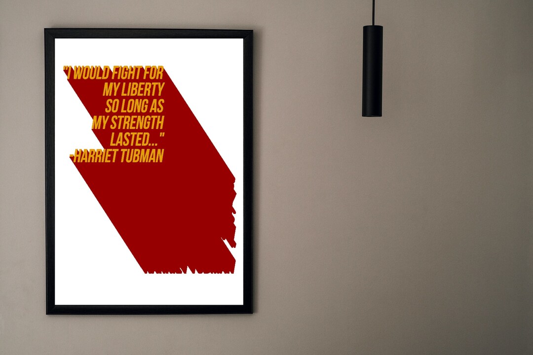 Harriet Tubman Quote Fight for Liberty Digital Art Print, Tough Cookie ...
