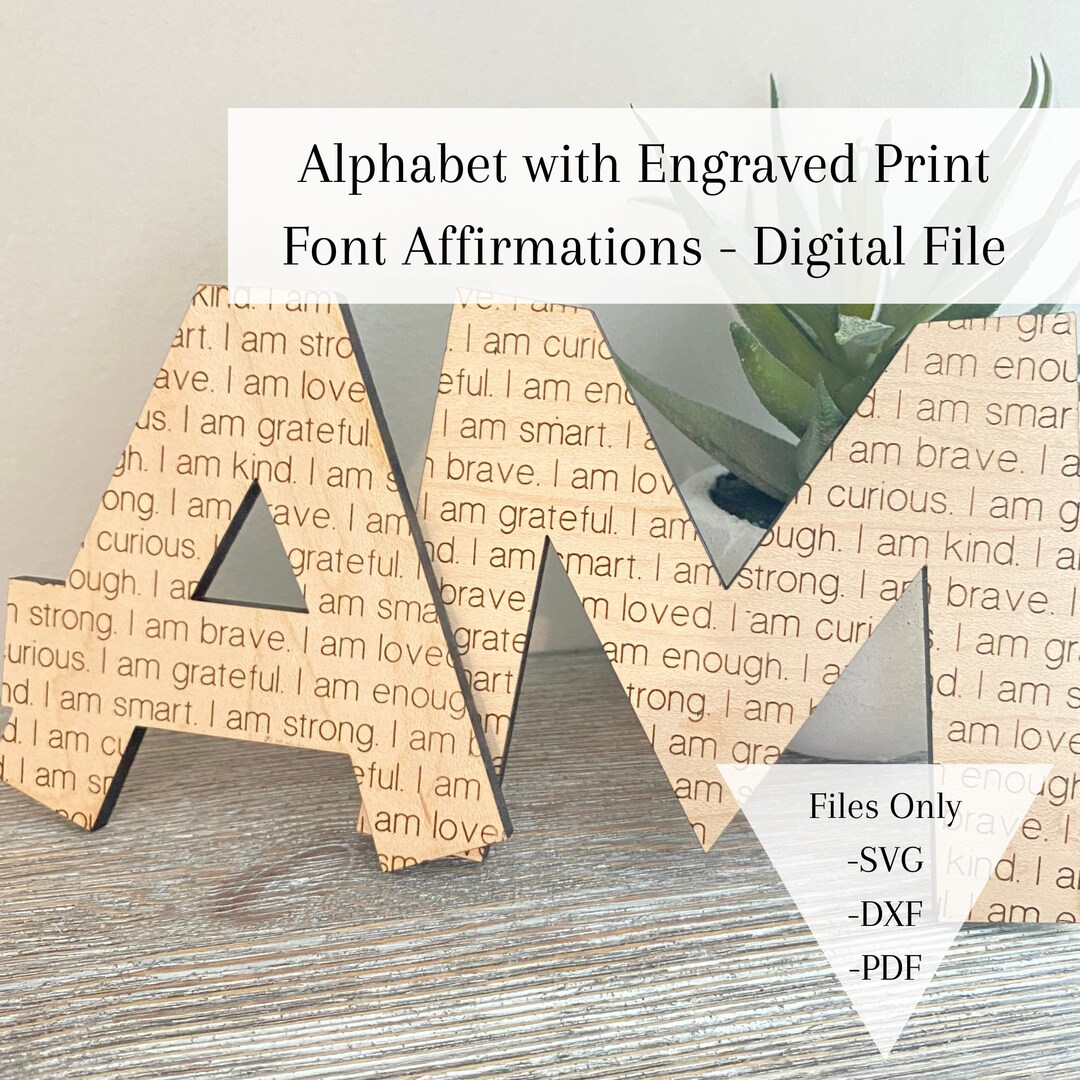 Alphabet With Engraved Print Font Affirmations SVG DXF PDF Files ...