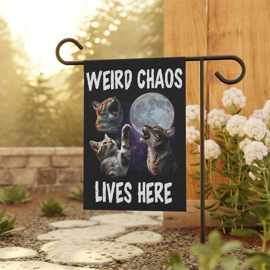 Three Cats Moon Weird Chaos Lives Here Garden & House Banner - Etsy
