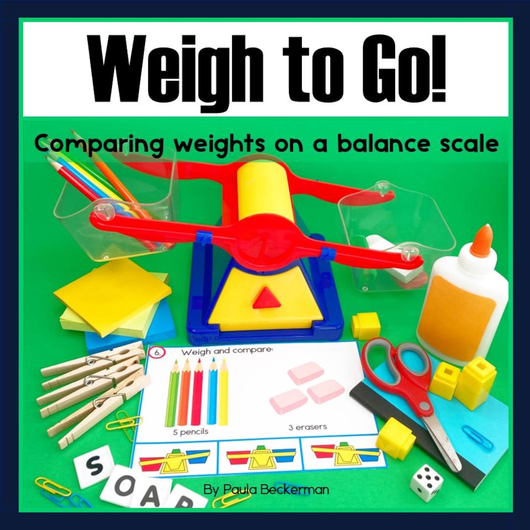 Comparing Weight With Balance Scales Measuring Weight Math Center ...