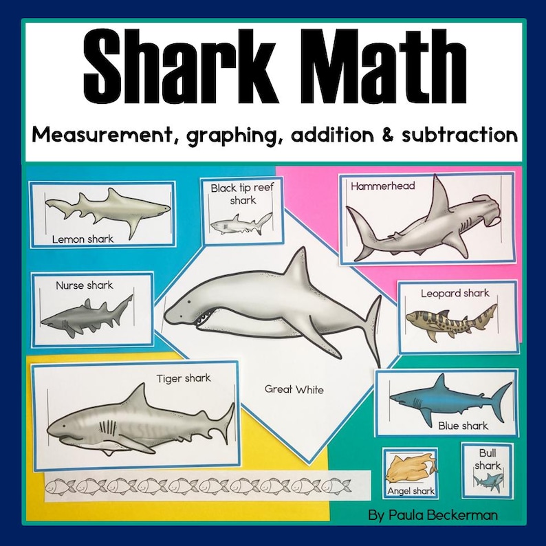 Shark Week Math Activities Addition & Subtraction Measurement Posters ...