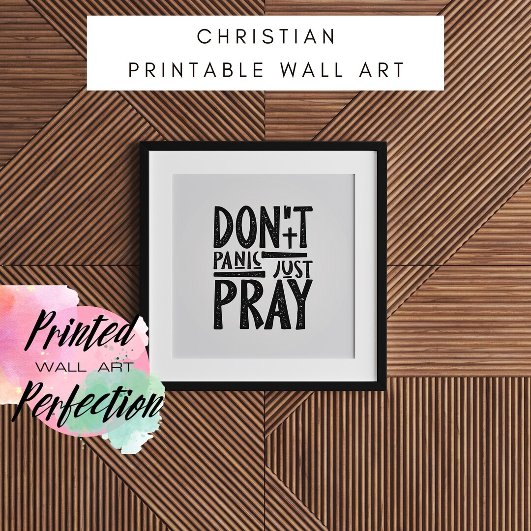 Don't Panic, Jut Pray | Christian Home Decor |bible Verse Sign | Bible ...