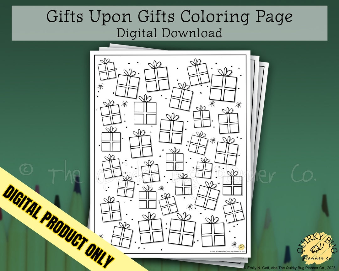 Gifts Upon Gifts Coloring Page - Printable Digital Download - Etsy