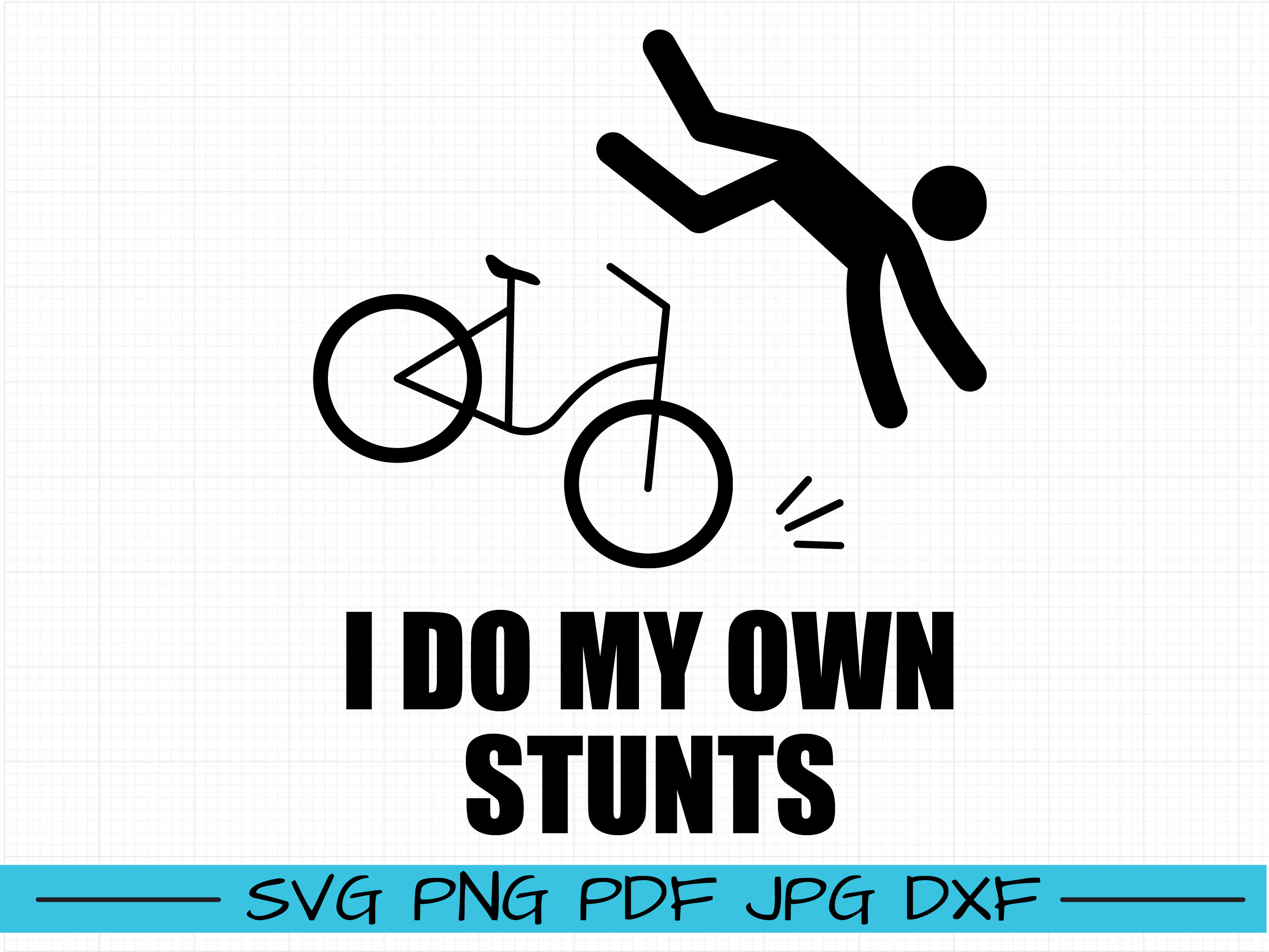 I Love My Bike SVG, I Do My Own Stunt SVG, Bicycle Svg, Biker Shirt Svg ...