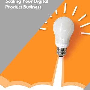 Digital Product | This Your Guide to Creating, Marketing, and Selling ...