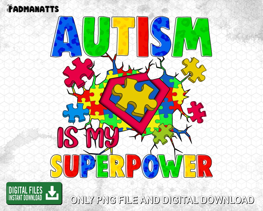 Autism is My Superpower Png, Autism Awareness, Autism Ribbon, Autism ...