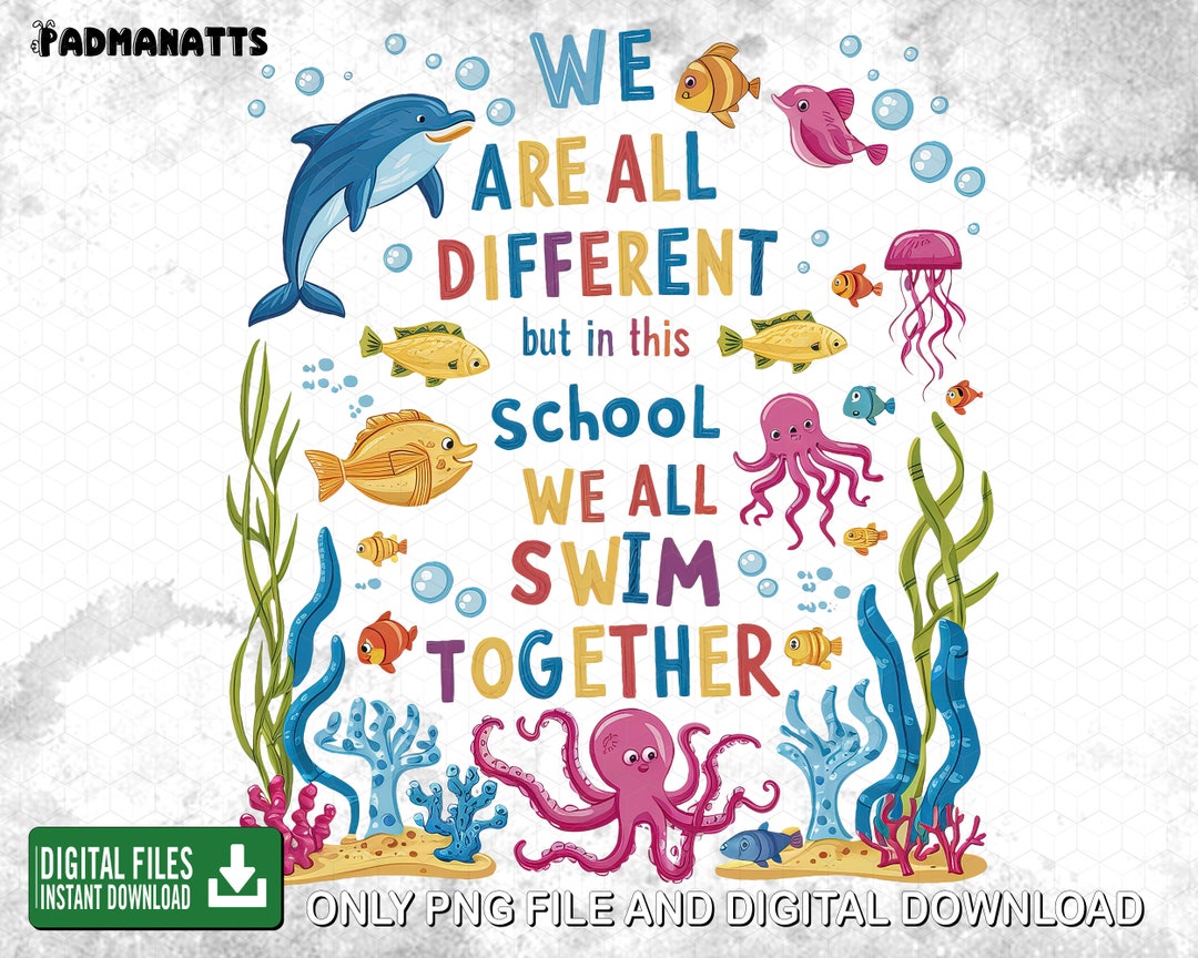 We Are Different but in This School We Are Swim Together Png, Teacher ...