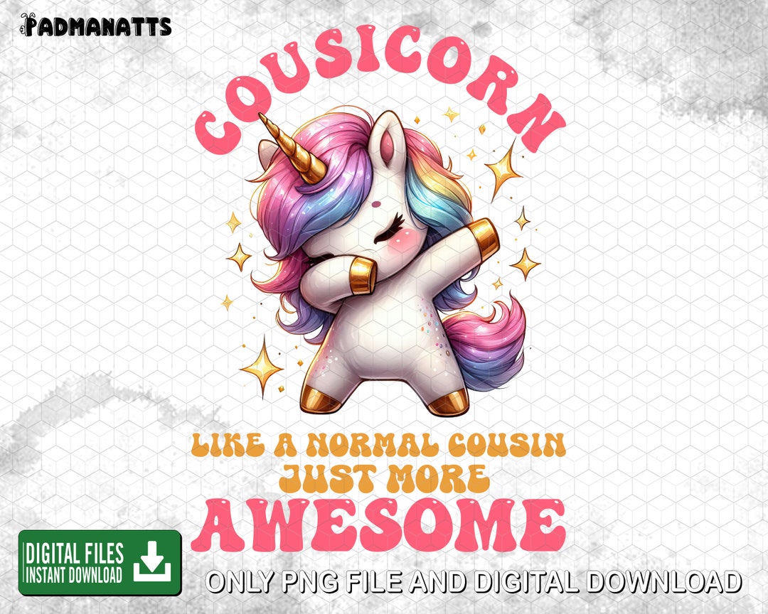 Cousicorn Like A Normal Cousin Just More Awesome Png, Cute Unicorn ...