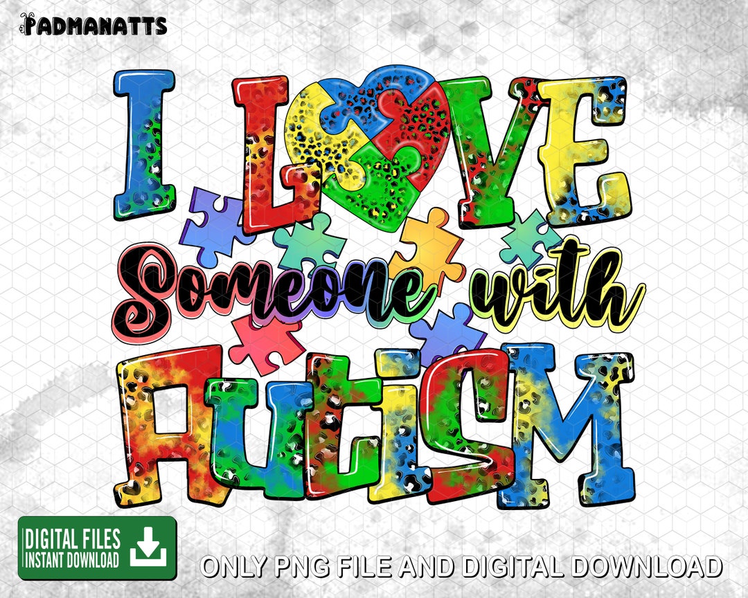 I Love Someone With Autism Png, Autism Awareness, Autism Ribbon, Autism ...