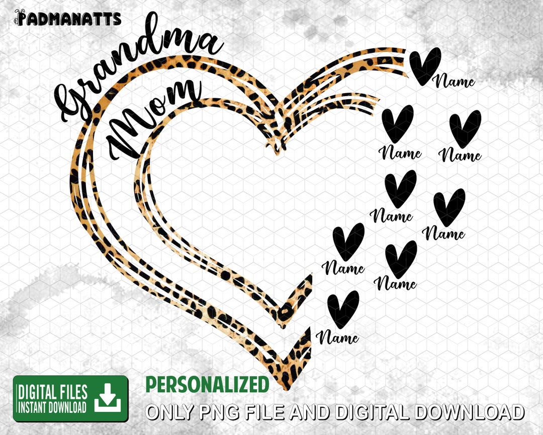 Personalized Mom Grandma Heart Png, Grandma Png, Custom Name Png ...