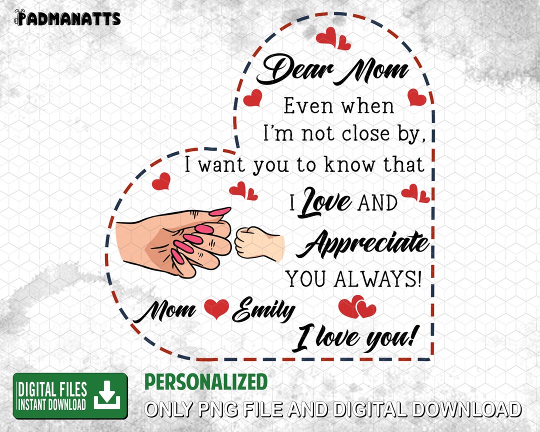 Personalized Dear Mom I Love You Png, Message for Mom Png, Gift for Mom ...