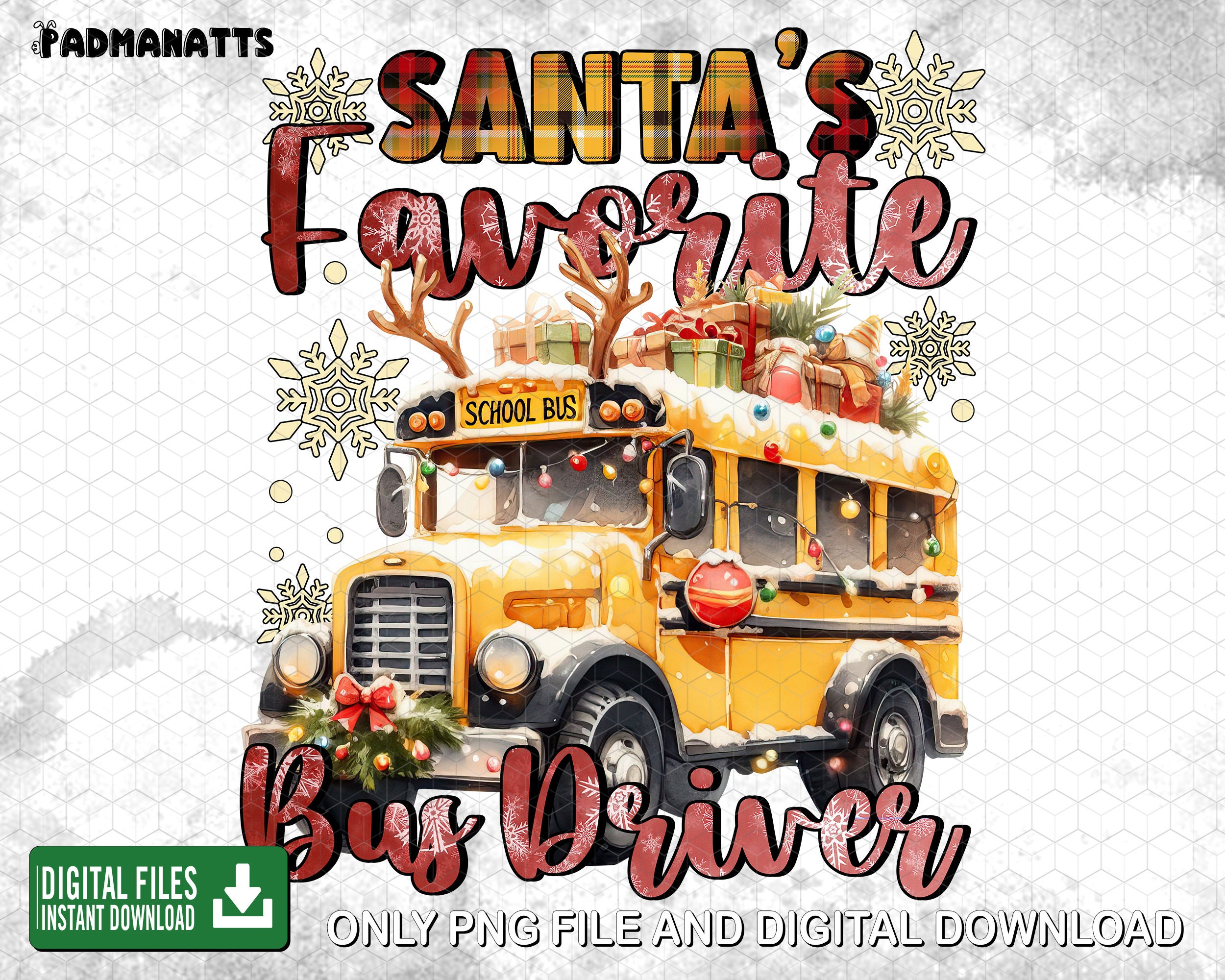 Santa's Favorite Bus Driver Christmas Png, Christmas Png, Bus Driver ...