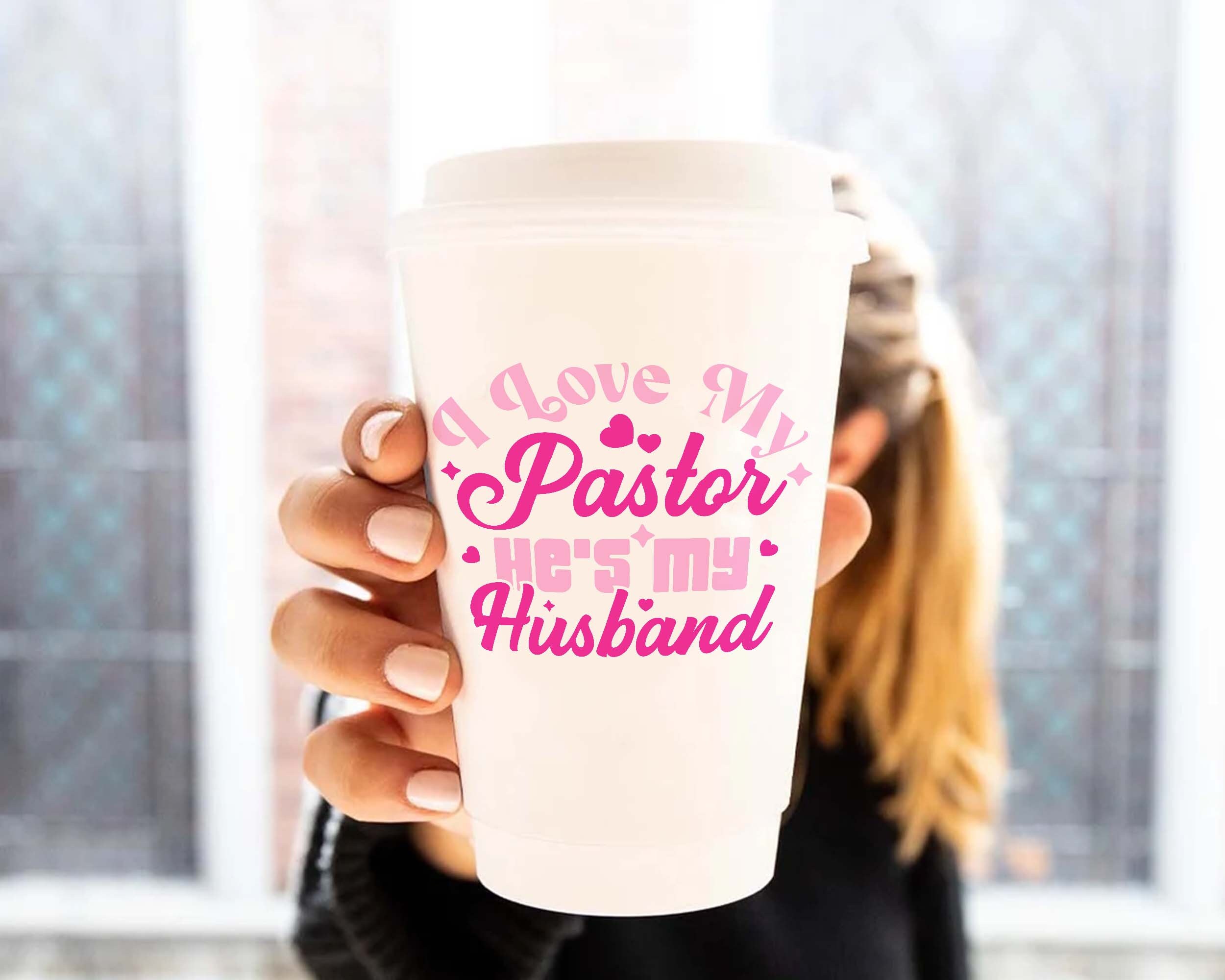 I Love My Pastor He's My Husband Svg Png, Pastors Wife Svg, Be Proud of ...