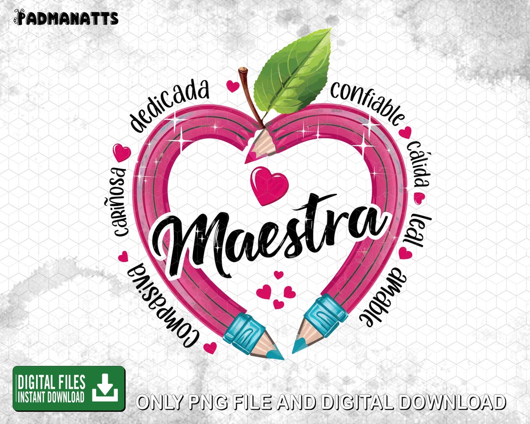 Maestra Spanish Teacher Png, Love Teaching, Teacher Quote, School ...