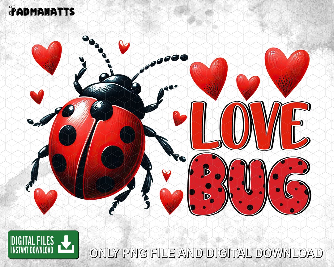 Love Bug Valentine Png, Valentine Bug Png, Valentine Love Png, Happy ...