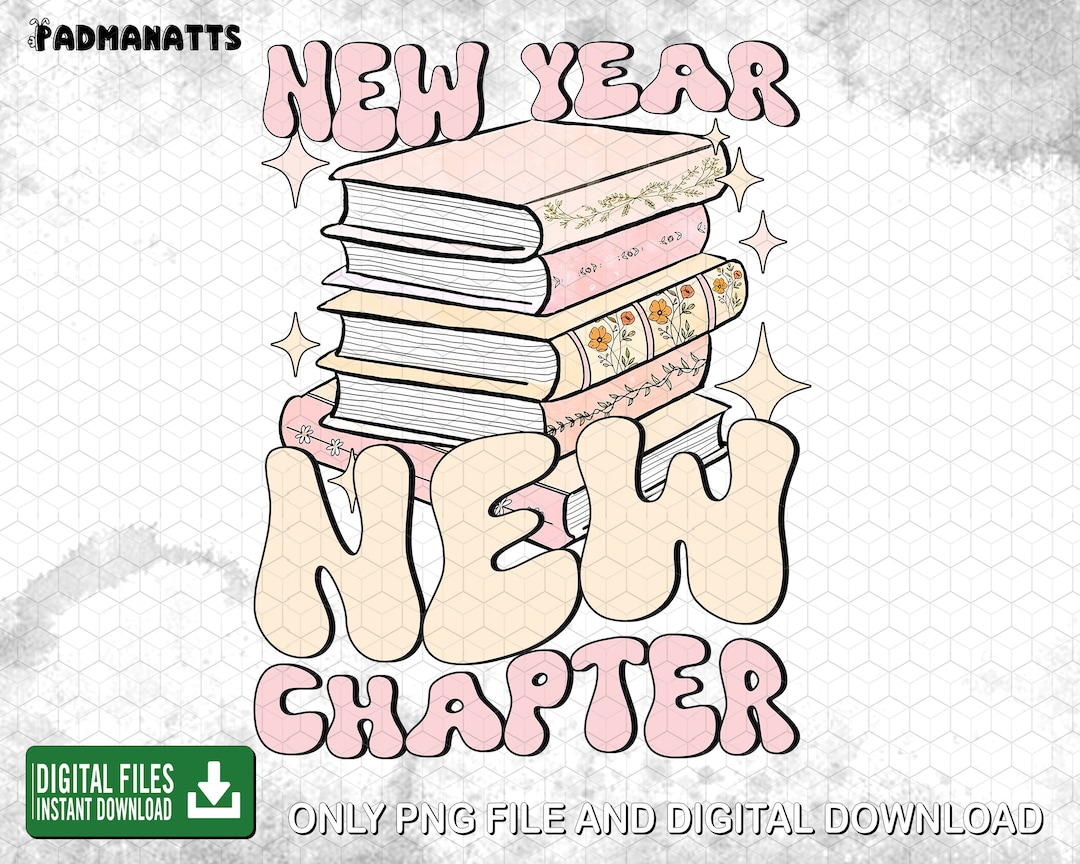 New Year New Chapter Sublimation Svg Png Trendy 2024 - Etsy